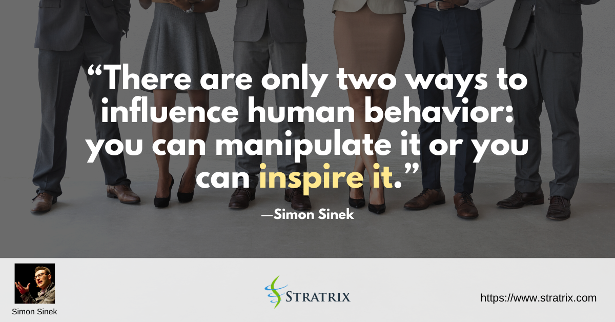 Two ways to influence human behavior - Simon Sinek