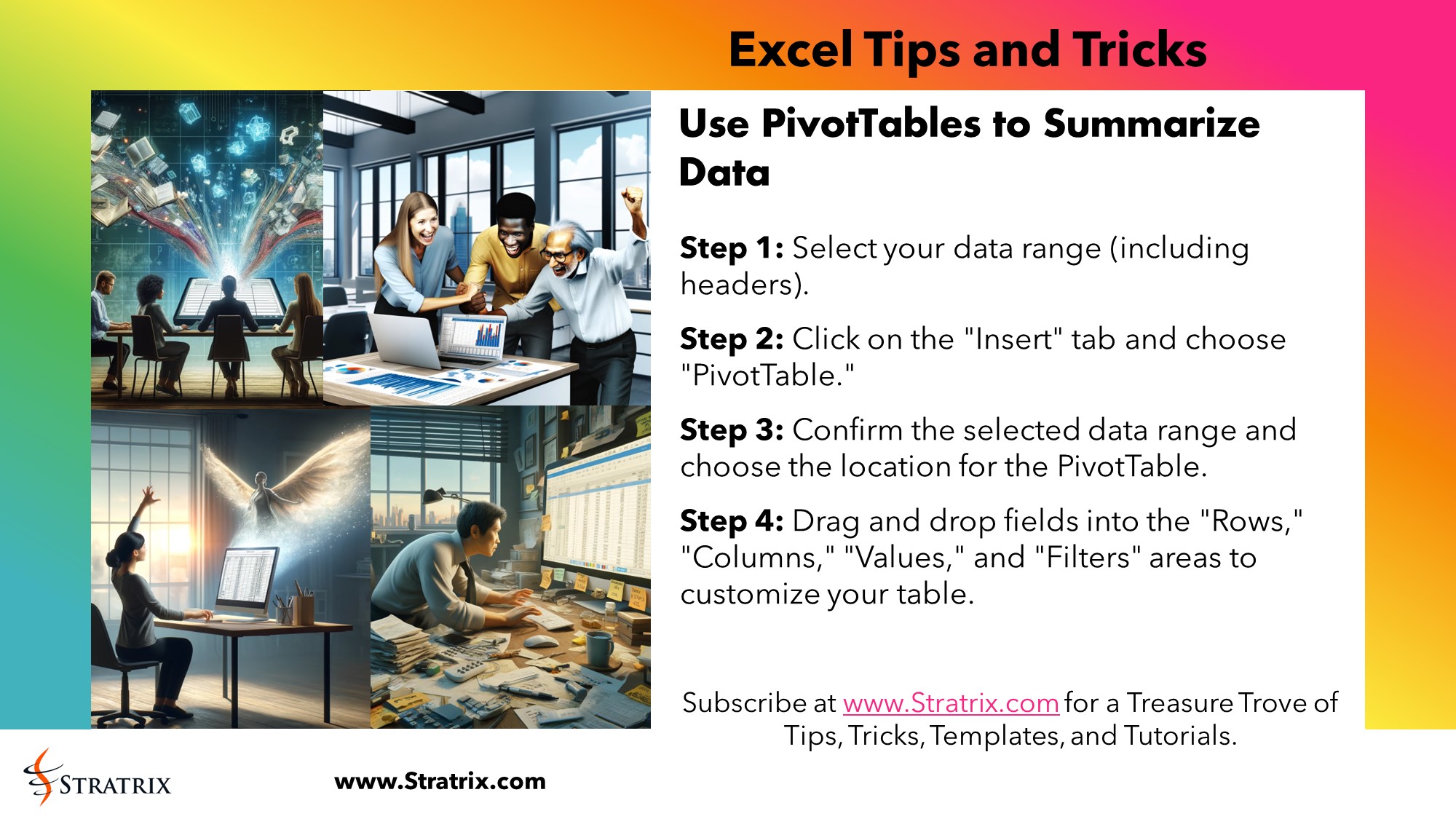 Use PivotTables to summarize data