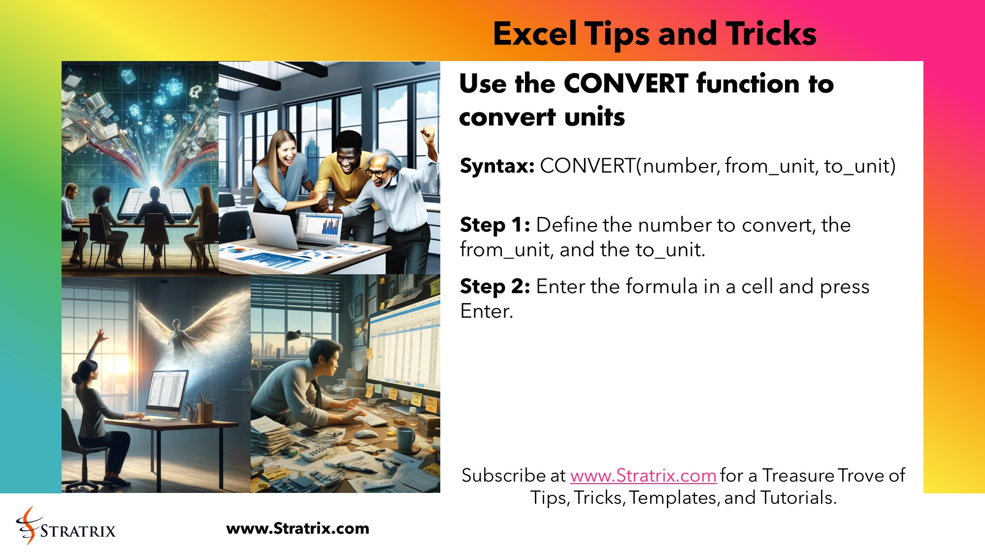 Use the CONVERT function to convert units Use the CONVERT function to convert units
