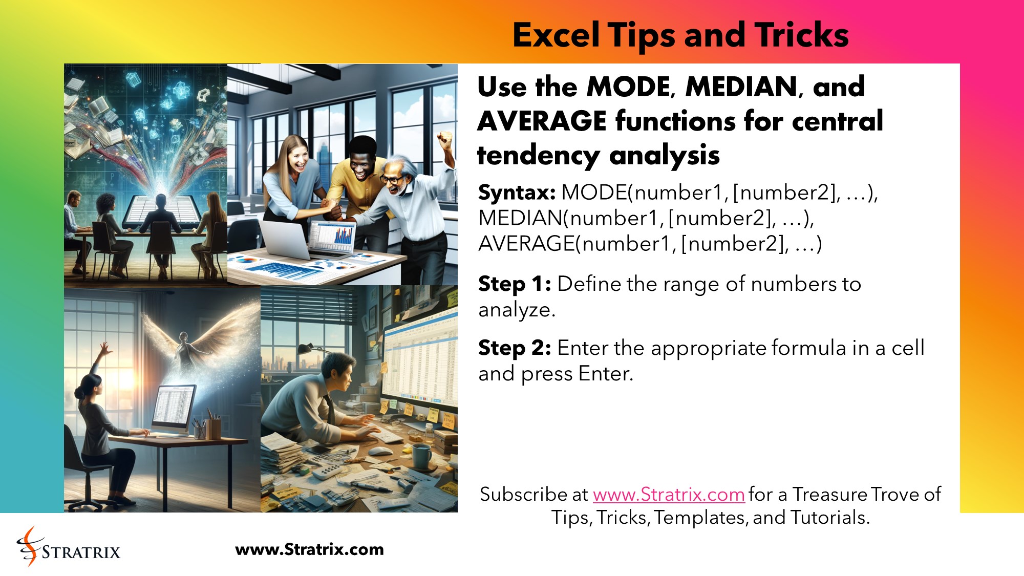Use The Mode Median And Average Functions For Central Tendency Analysis