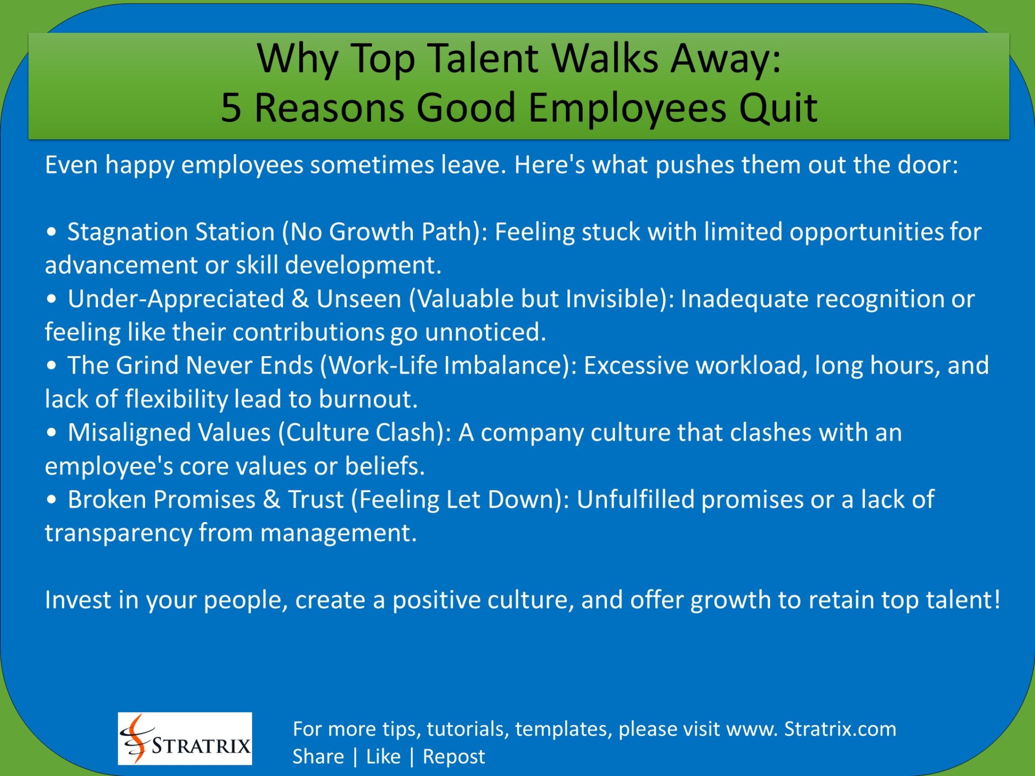 Why Top Talent Walks Away: 5 Reasons Good Employees Quit