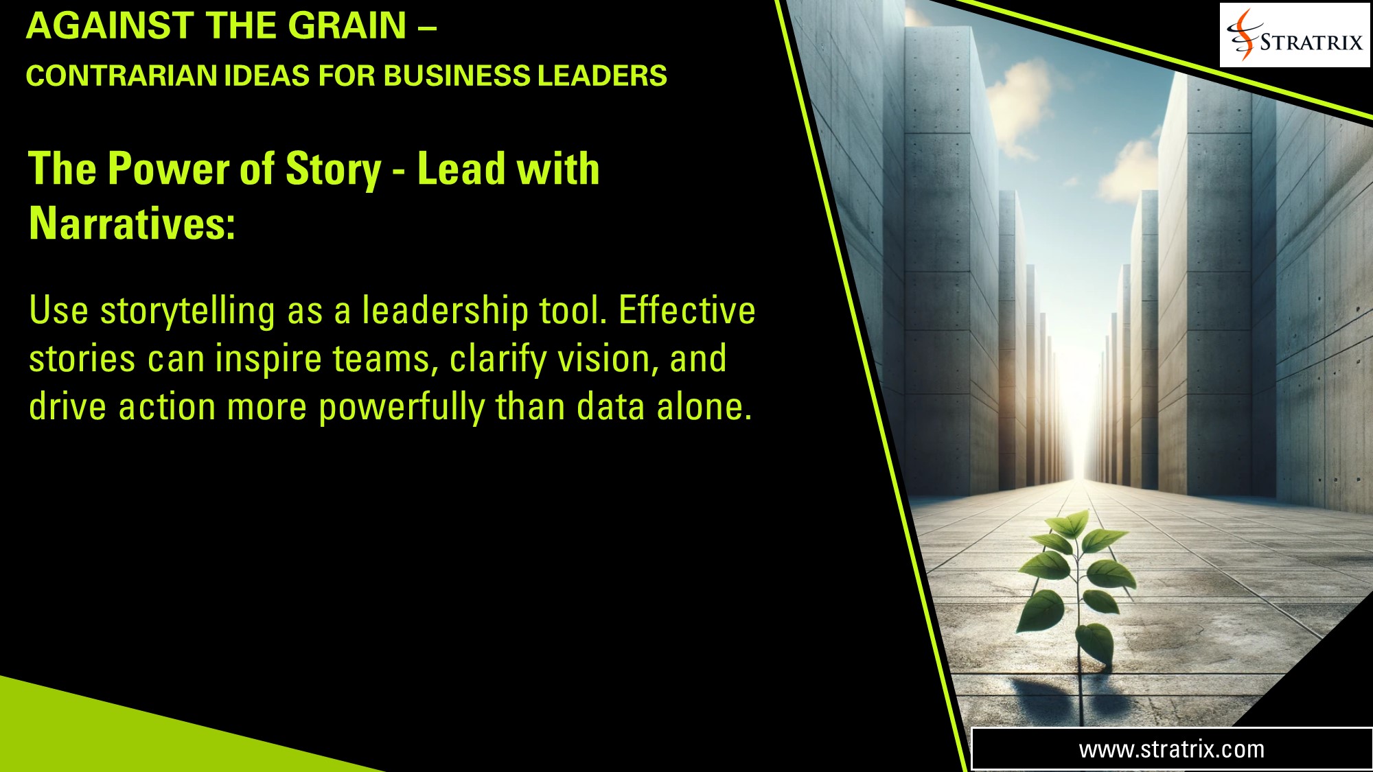 The Power of Story - Lead with Narratives - Stratrix