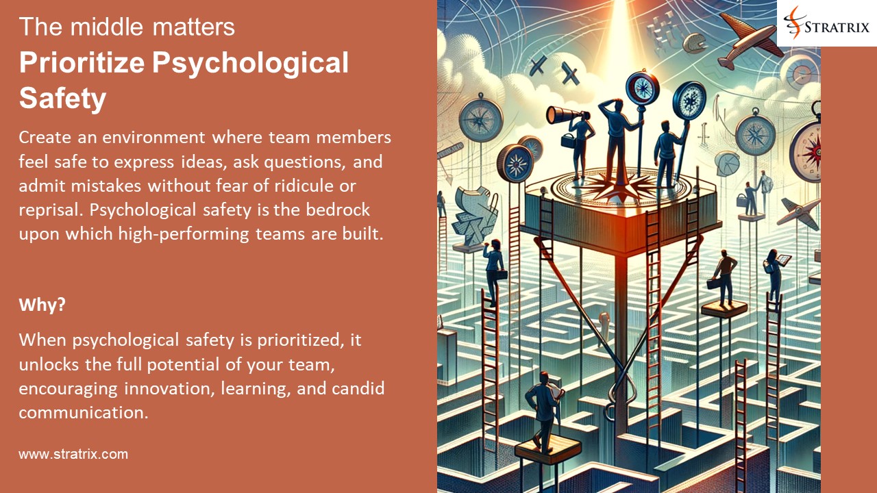 Prioritize Psychological Safety